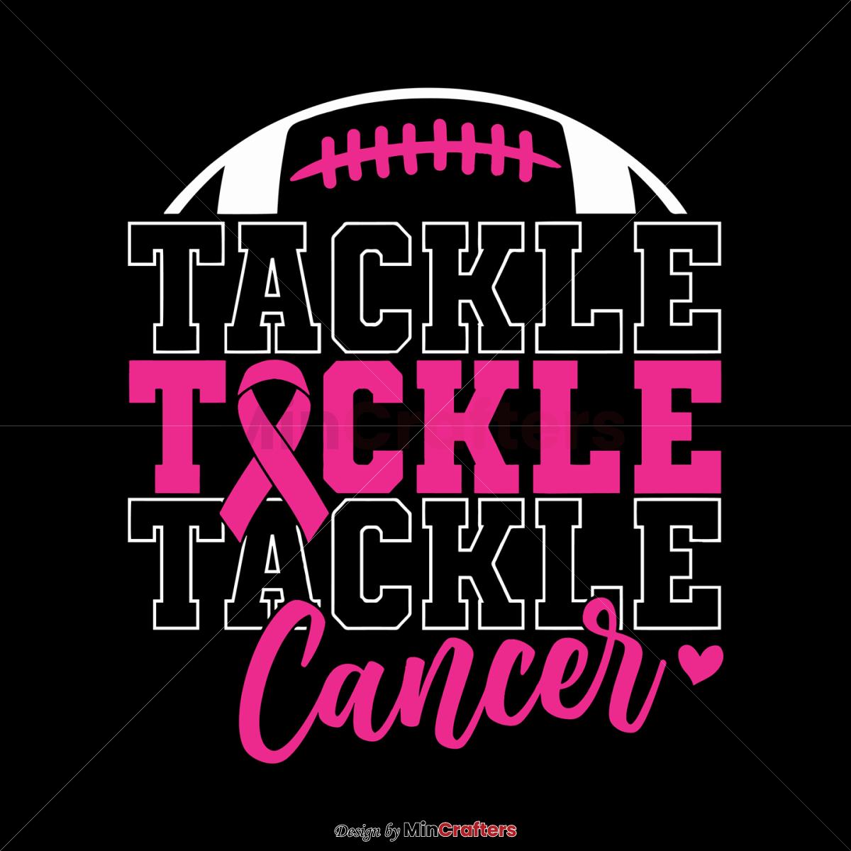 Tackle Cancer Fight Breast Cancer SVG Graphic Design File - Inspire Uplift