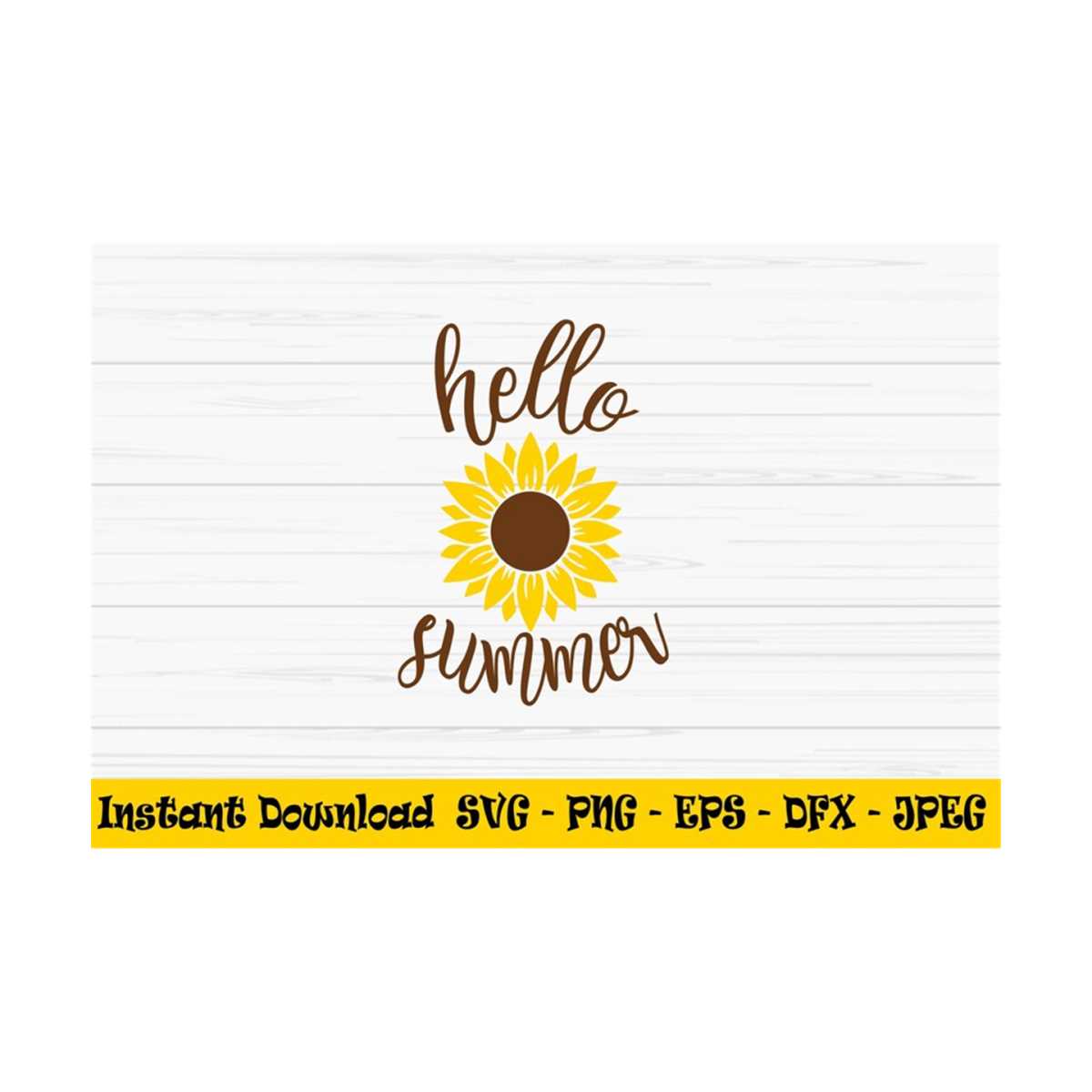 Hello Summer Svg Summer Svg Sunflower Svg Summer Sign Svg Inspire