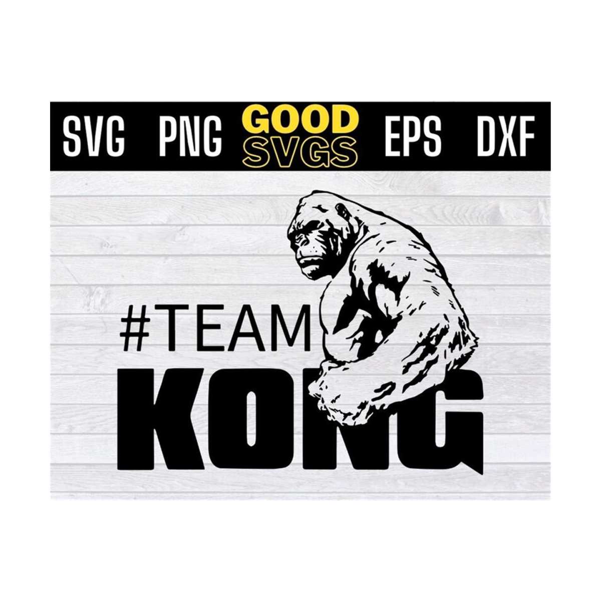 Godzilla vs Kong svg , Team Kong SVG PNG Dxf Eps Cricut File | Inspire ...