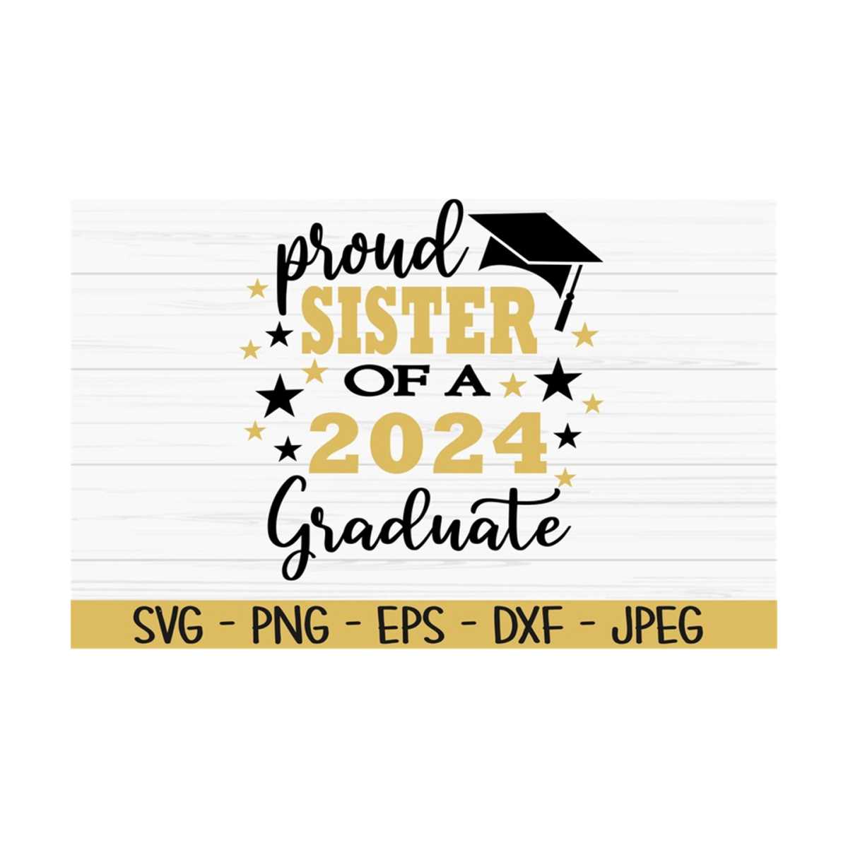 proud sister of a 2024 graduate svg, graduation svg, Dxf, Pn - Inspire ...