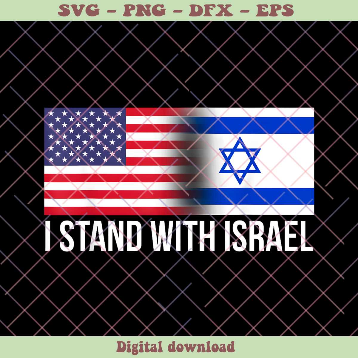 Israel Strong USA Flag I Stand With Israel PNG Download | Inspire Uplift