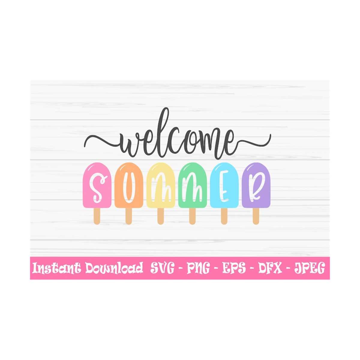 welcome summer svg, summer svg, ice cream svg, summer sign s - Inspire ...