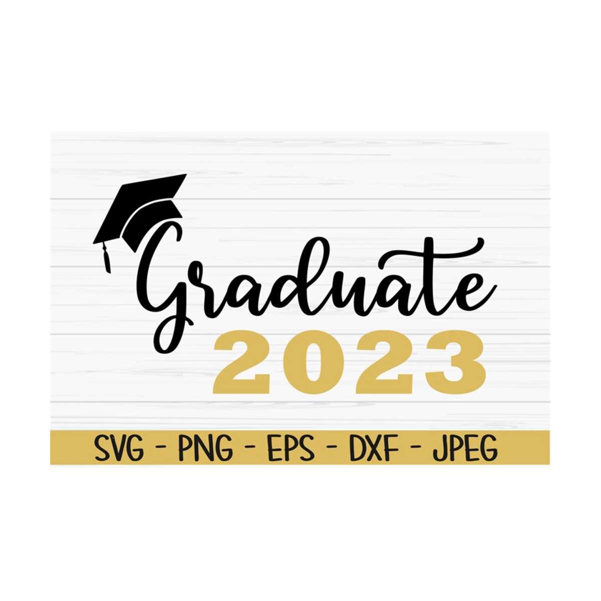 graduate 2023 svg, graduation svg, class 2023 svg, graduate | Inspire ...