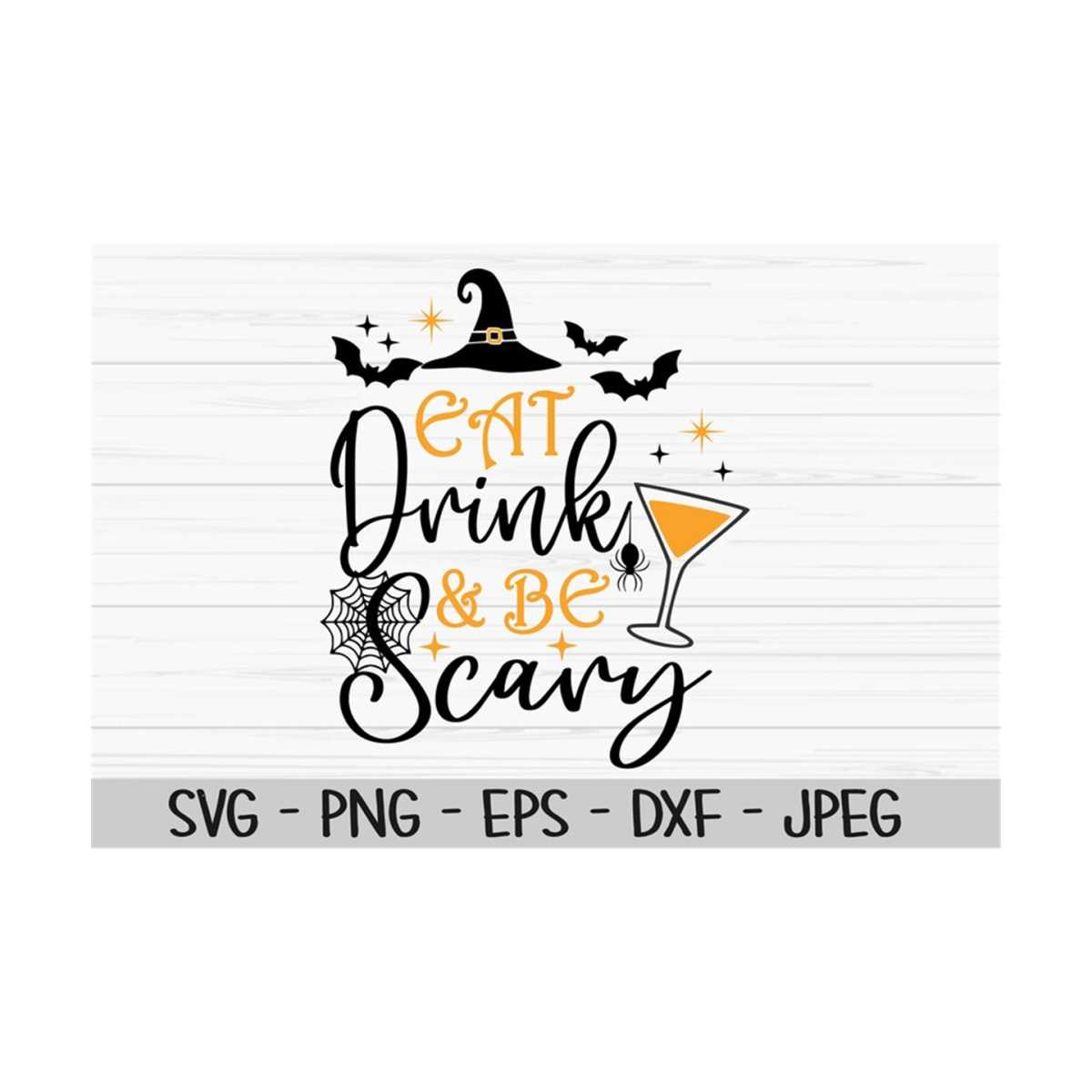 eat drink and be scary svg, halloween svg, witch svg, spooky | Inspire ...