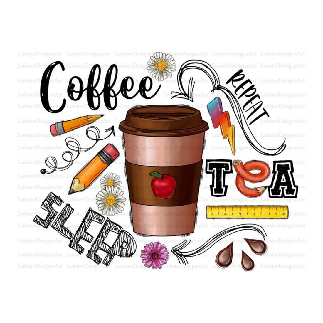Coffee Teach Sleep Repeat Png, Coffee PNG, Tea png, Teach Pn | Inspire ...