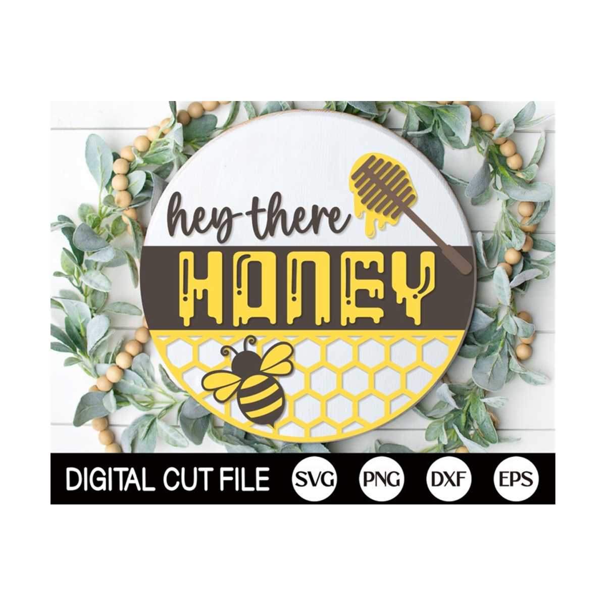 Hey there Honey Welcome Sign SVG, Round Door Hanger SVG, Bee | Inspire ...