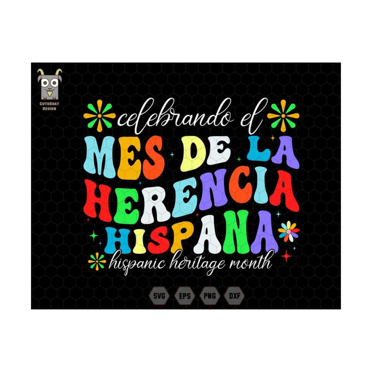 National Hispanic Heritage Month Svg, Mes De La Svg, Herenci | Inspire ...