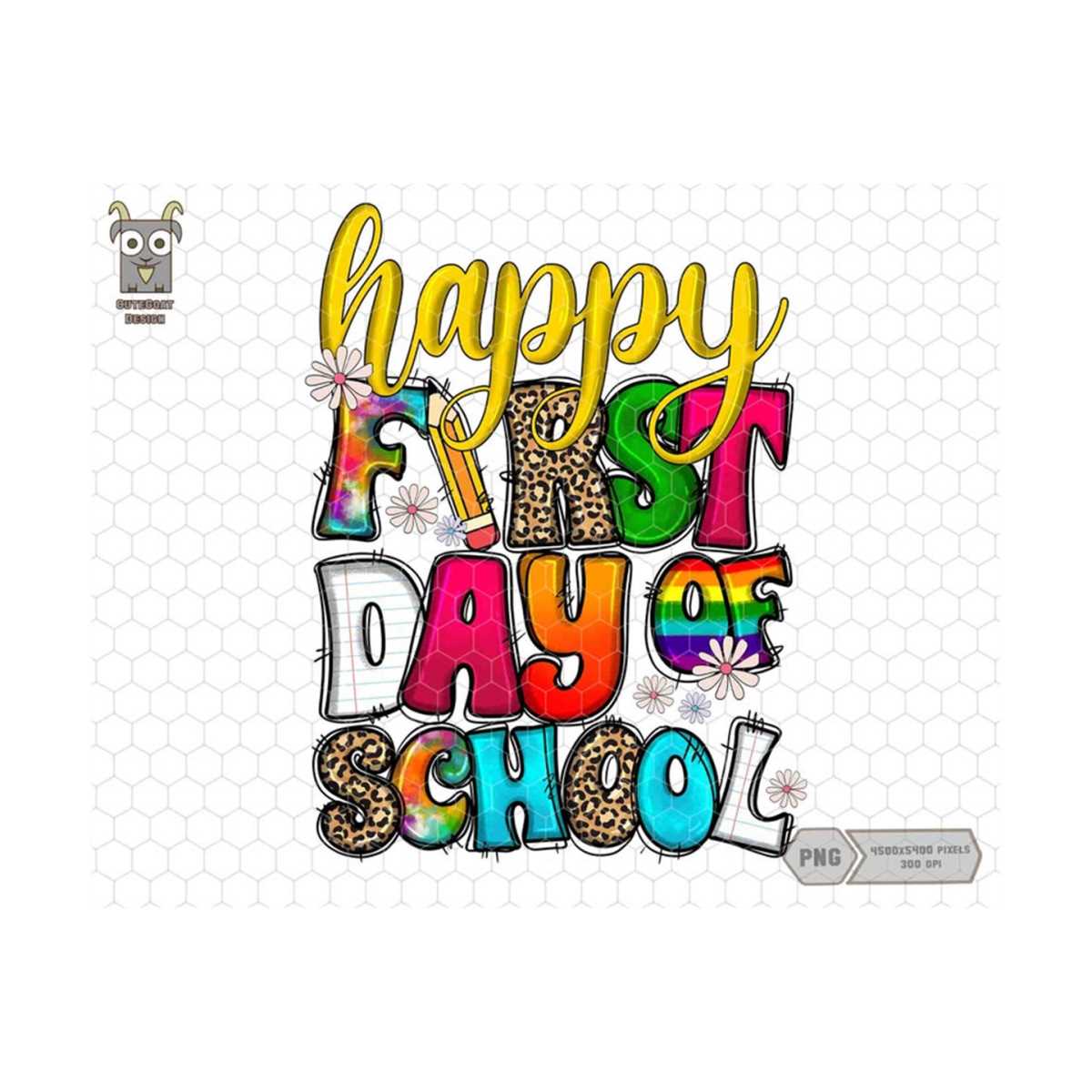 Happy First Day Of School Png, Teacher Png, Back To School P | Inspire ...