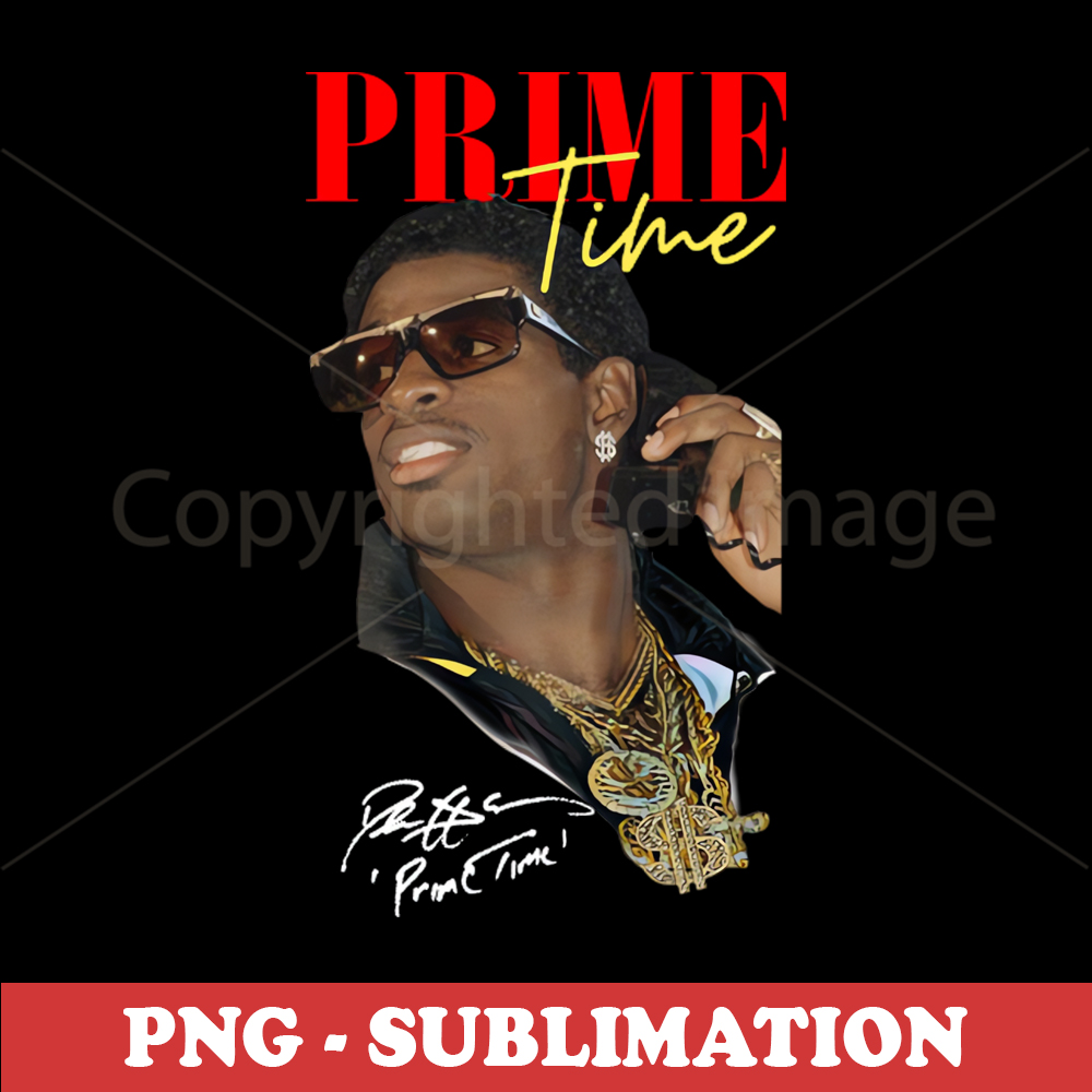 Deion Sanders Prime Time - Sublimation PNG - Instantly Enhan - Inspire ...