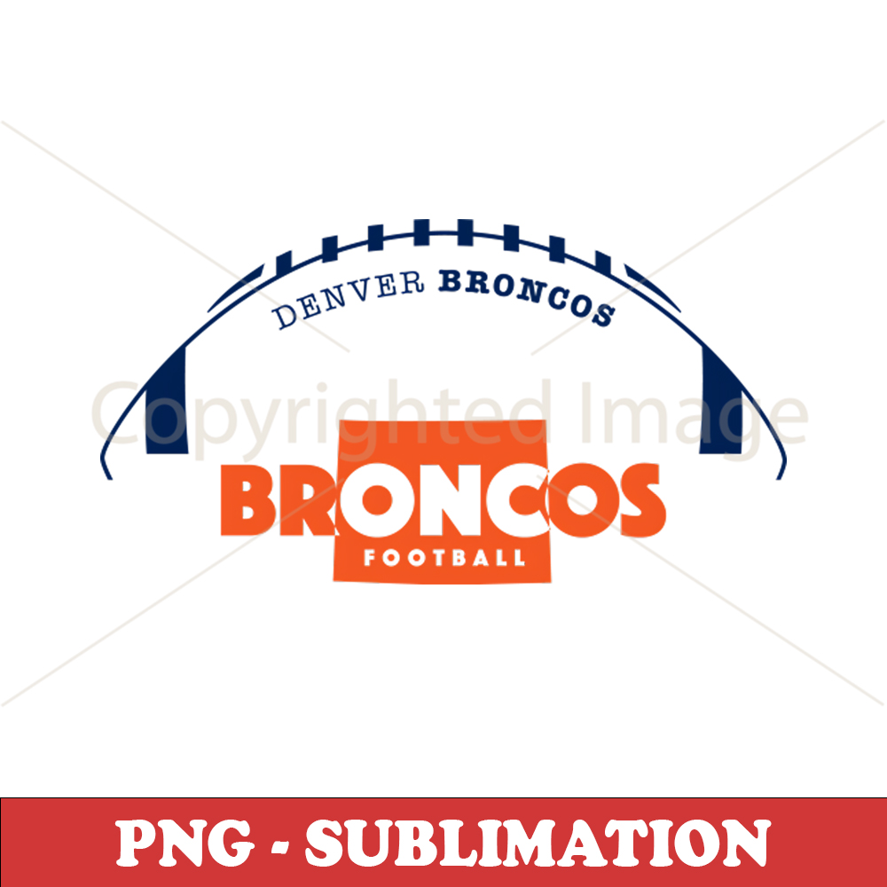 Denver Broncos - Football Sublimation - High Resolution Digi | Inspire ...