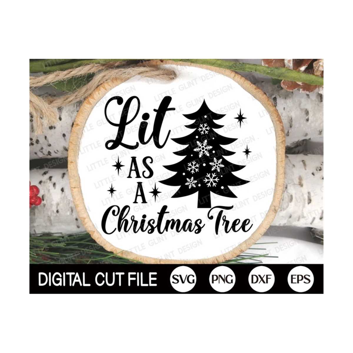 Funny Christmas Ornament SVG, LIT as a Christmas Tree, Silly | Inspire ...
