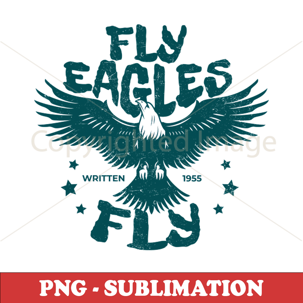 Fly Eagles Fly - Vintage PNG Digital Download for Sublimatio - Inspire Uplift
