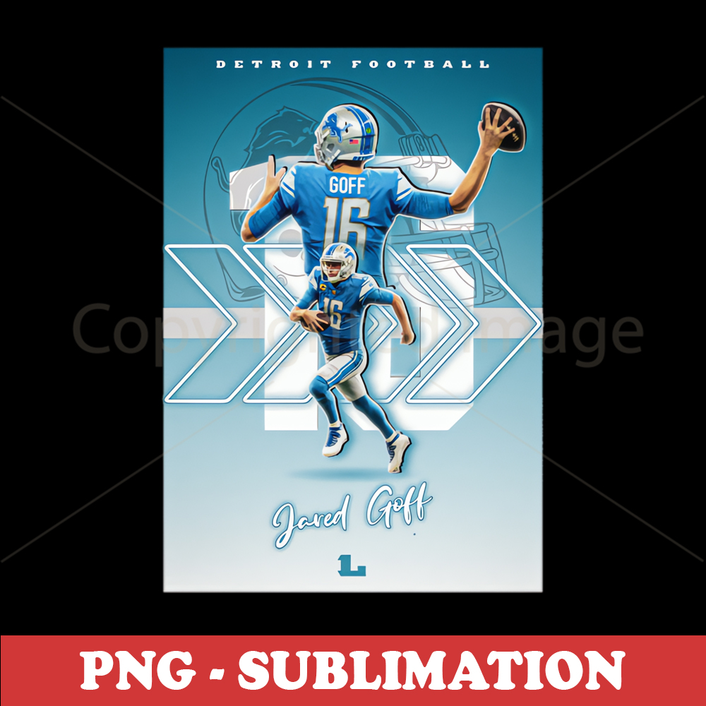 Jared Goff 16 - Exclusive PNG Digital Download - Sublimation | Inspire ...