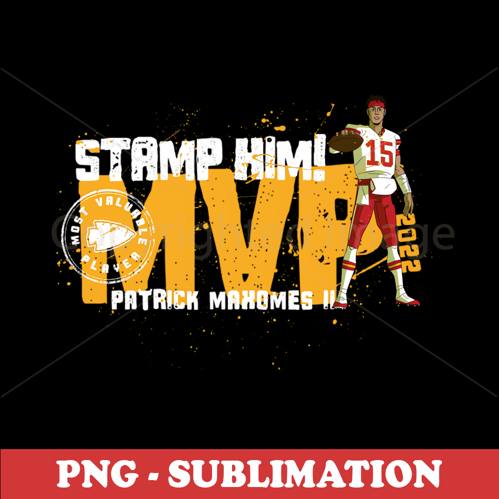 Patrick Mahomes MVP Stamp - Limited Edition PNG Sublimation - Inspire ...