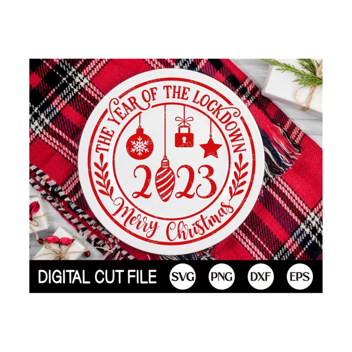 Merry Christmas 2023 Ornament SVG, The Year of the Lockdown, - Inspire ...