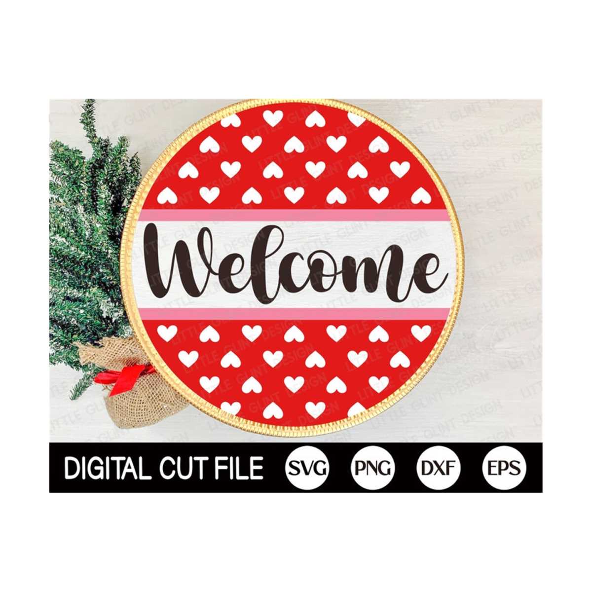 Valentine Welcome Sign SVG, Door Hanger SVG, Valentines Day | Inspire ...