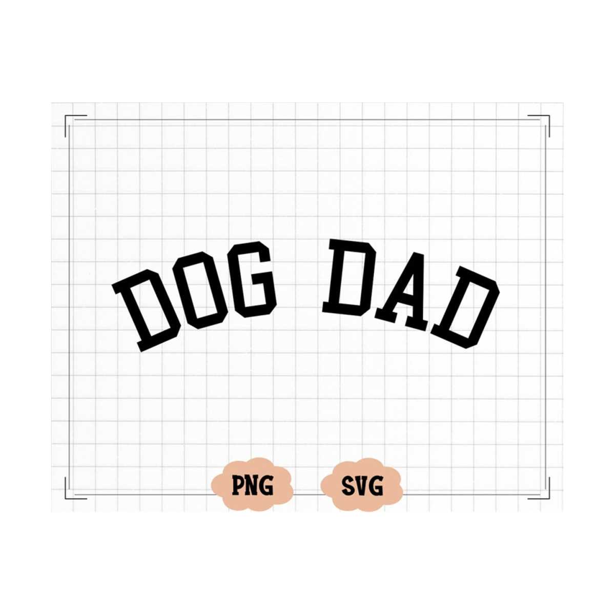 Dog Dad SVG PNG PDF, Dog Daddy Svg, Paw Svg, Love Dogs Svg, | Inspire ...