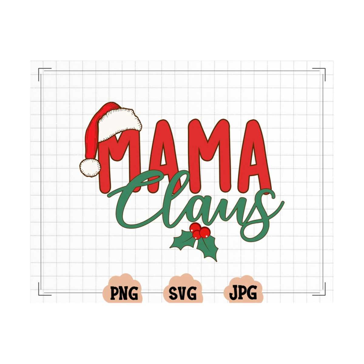Mama Claus SVG, Mama Claus PNG, Chirstmas Svg, Christmas Png | Inspire ...