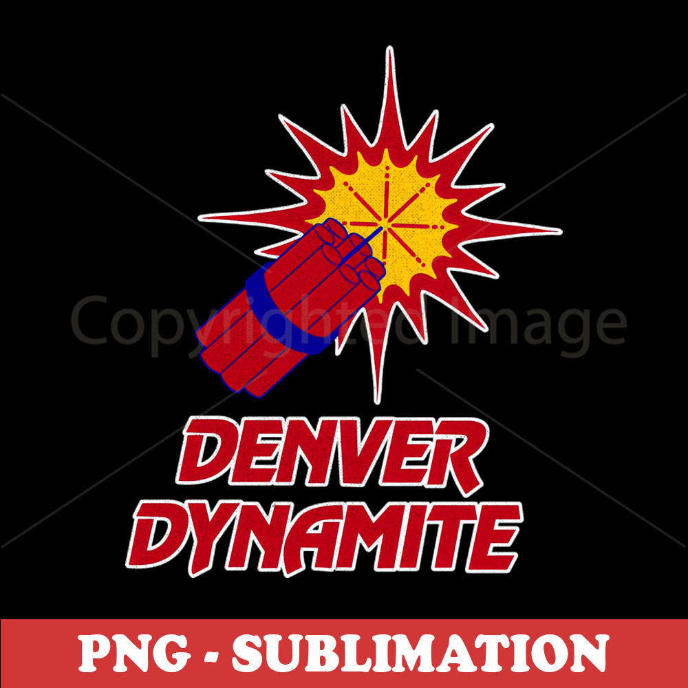 Denver Dynamite Retro Logo - Vintage Arena Football - Instan | Inspire ...