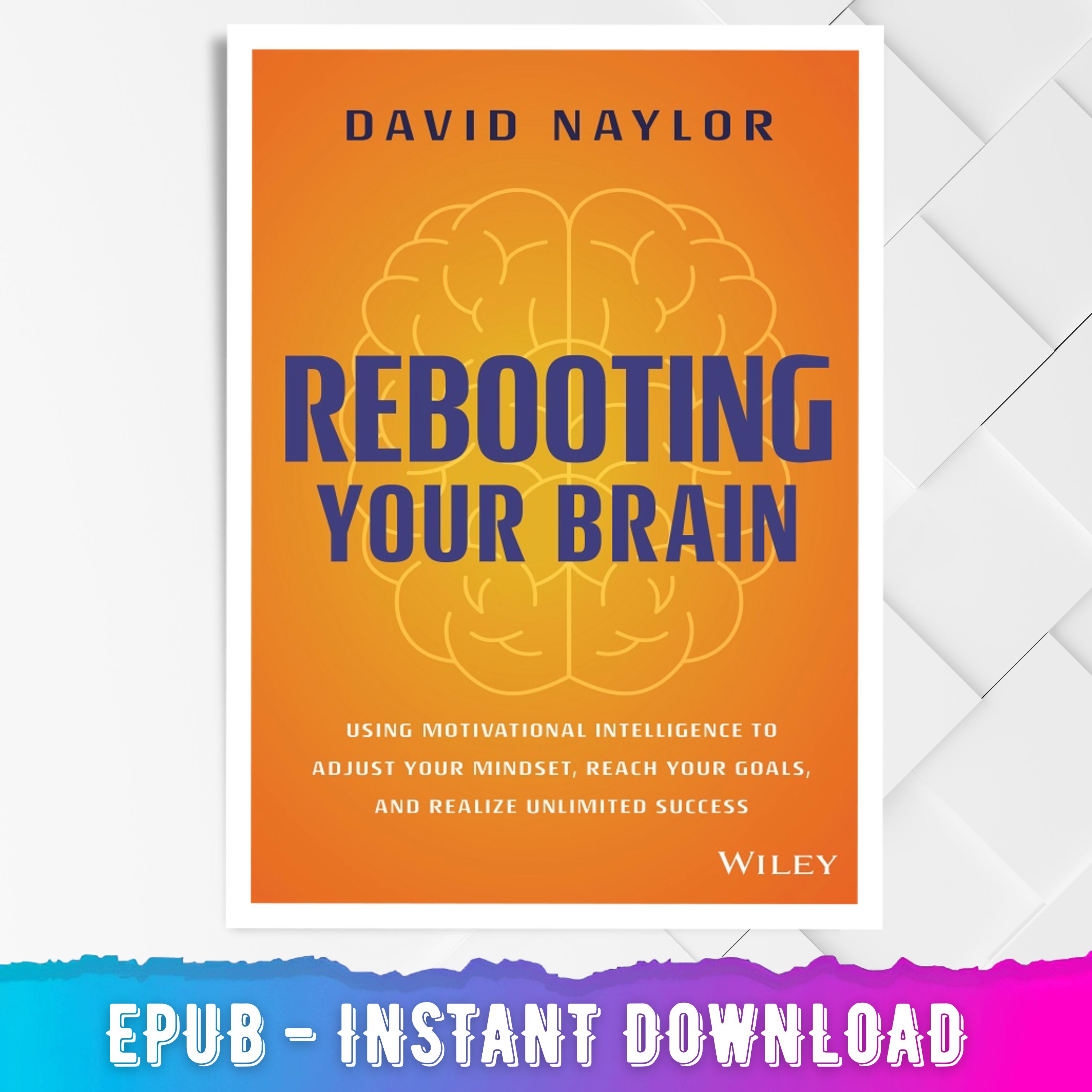 Rebooting Your Brain: Using Motivational Intelligence to Adj | Inspire Uplift