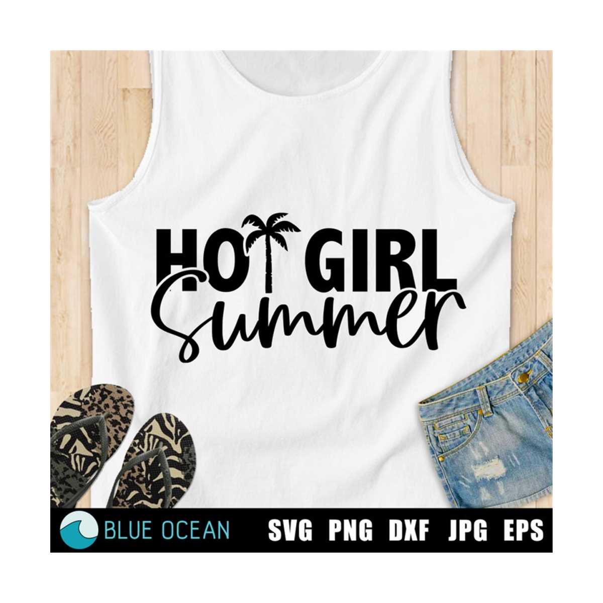 Hot Girl Summer Svg Summer Time Svg Hot Mom Summer Svg Be Inspire Uplift