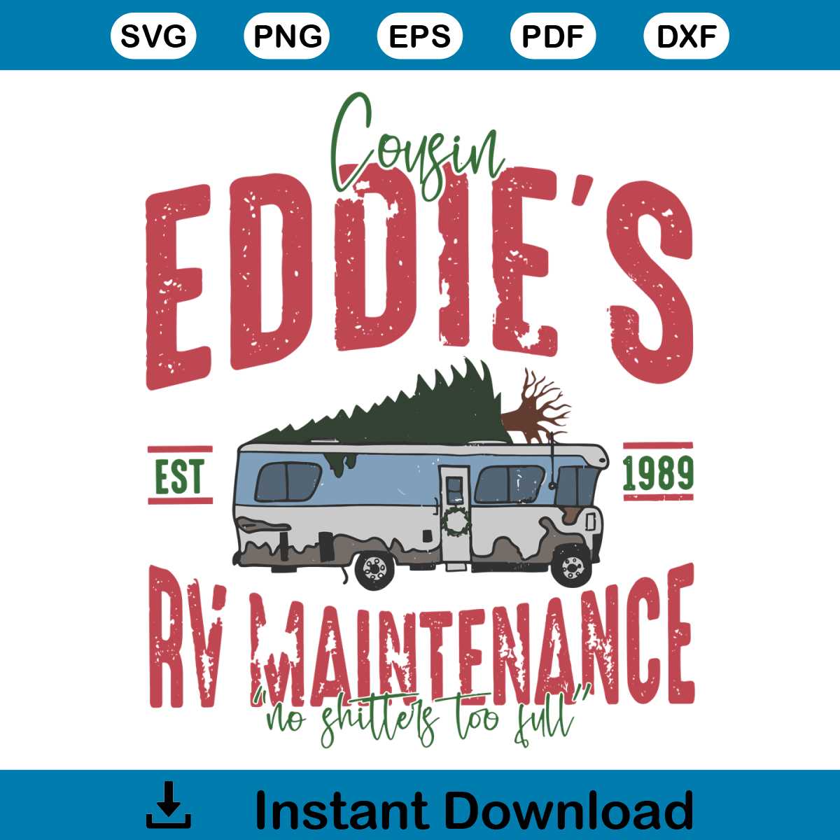 Vintage Cousin Eddies RV Maintenance Funny Christmas SVG | Inspire Uplift