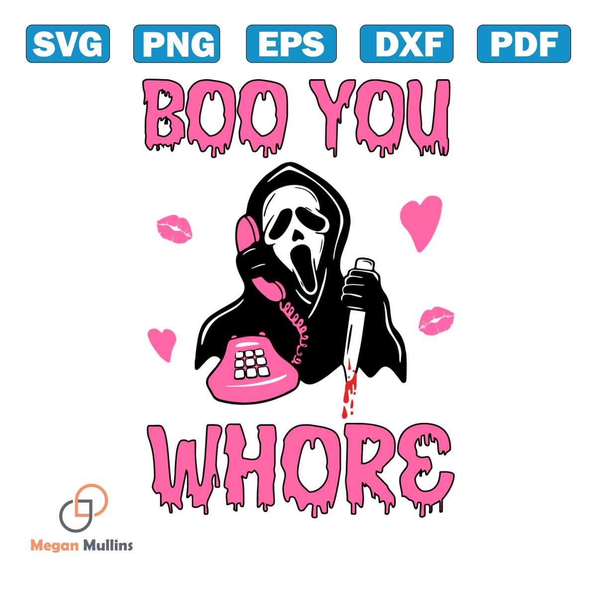 Funny Boo You Whore Ghost Face SVG Cutting Digital File - Inspire Uplift