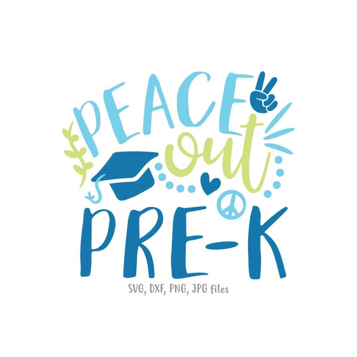 Peace Out Pre-K SVG, Boy Last Day of Pre Kindergarten svg, P - Inspire ...