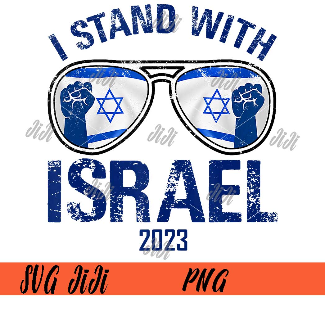 Support Pray For Israel Flag PNG, I Stand With Israel PNG - Inspire Uplift