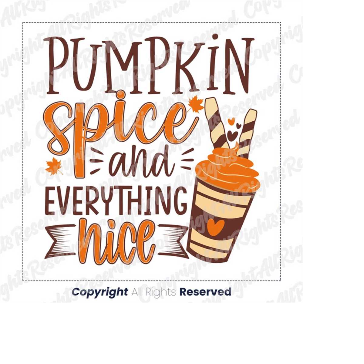 Pumpkin Spice and Everything Nice PNG, Pumpkin Spice PNG, Fa | Inspire ...