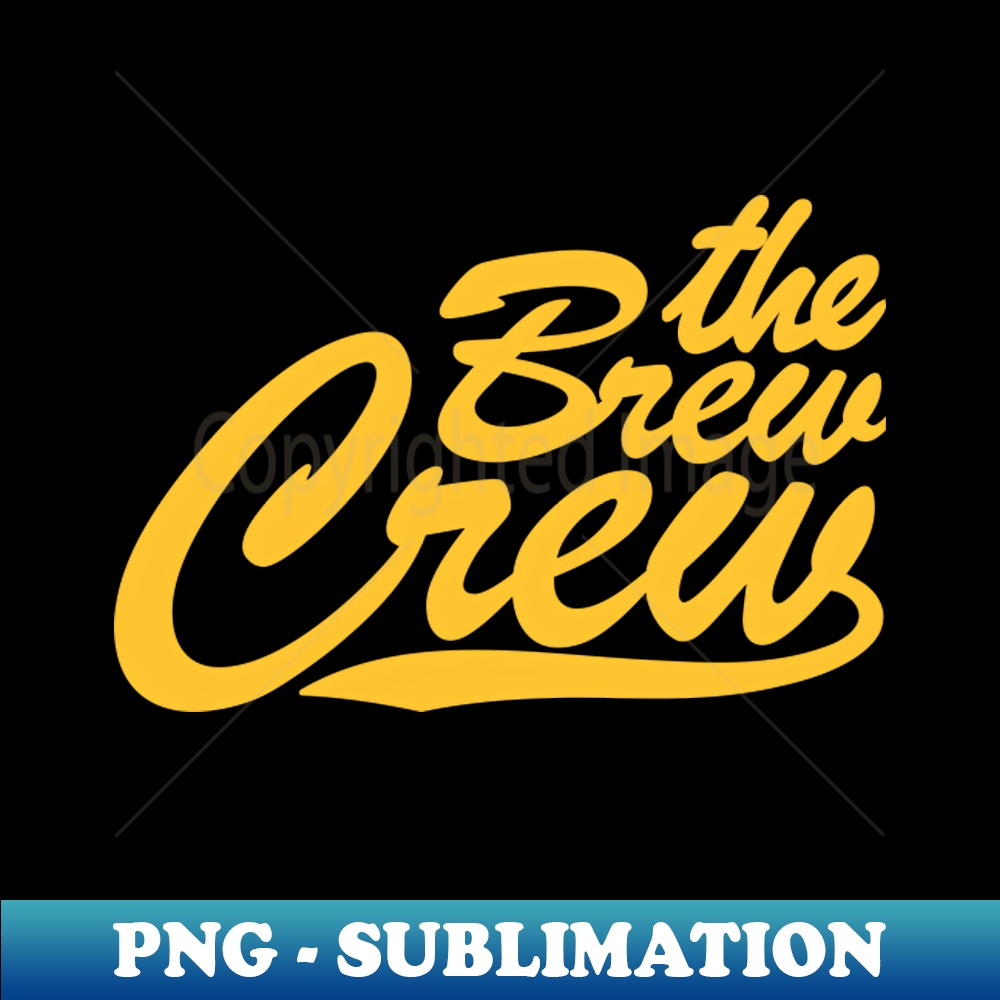 Sublimation PNG Digital Download - Brew Crew - High-Quality | Inspire ...