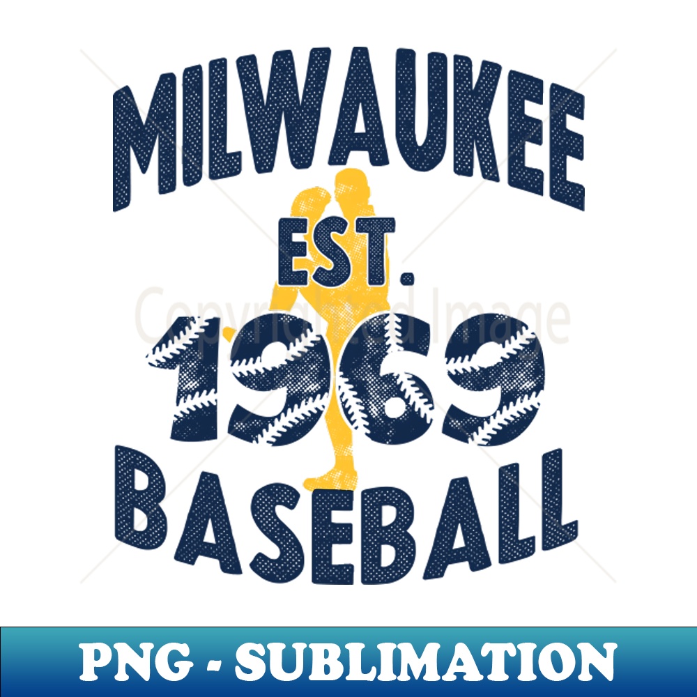 Milwaukee Baseball Est 1969 - Vintage Baseball Pitcher PNG D | Inspire ...