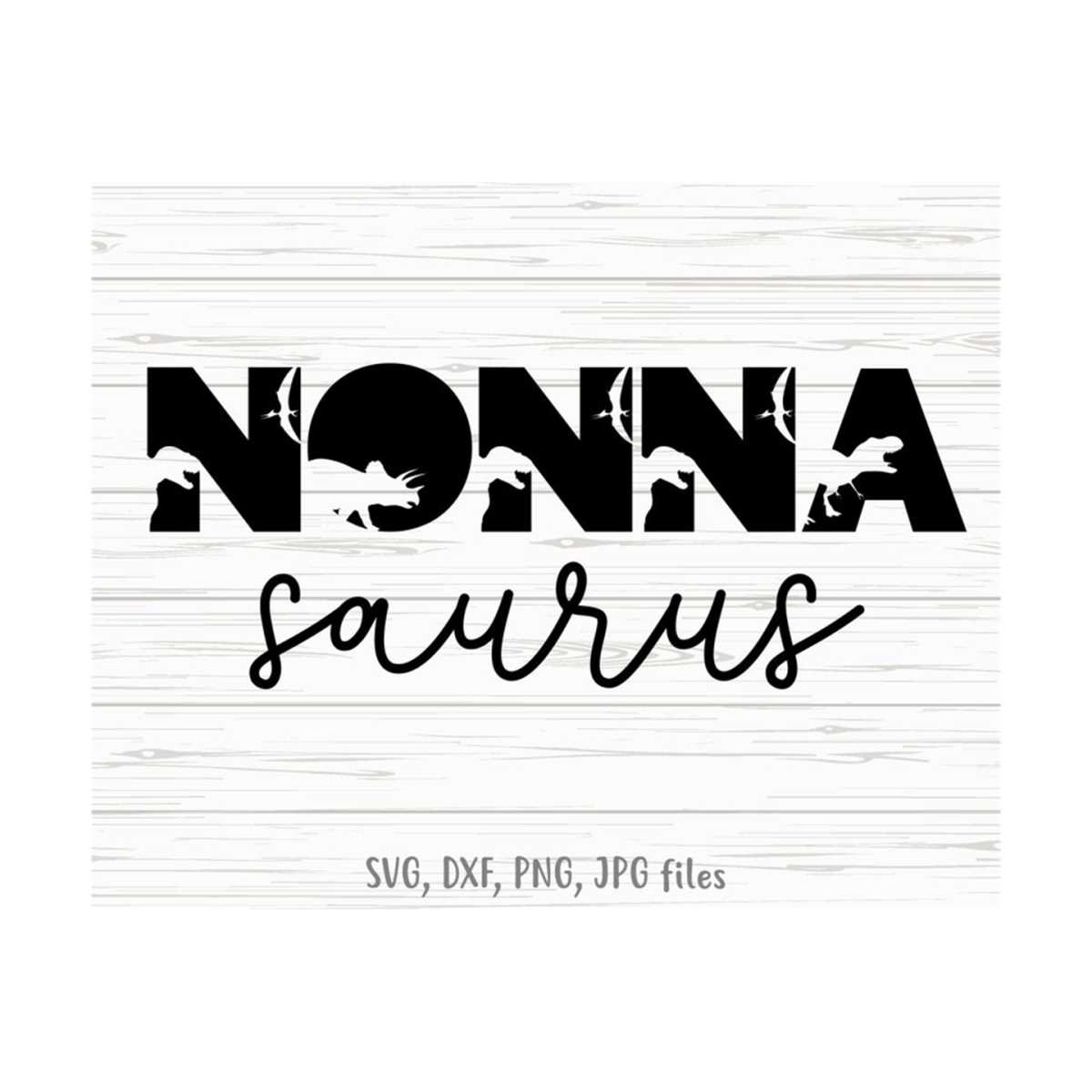 Nonna Saurus SVG, Nonna Dinosaur svg, Nonna svg, Nonna T-Rex - Inspire ...