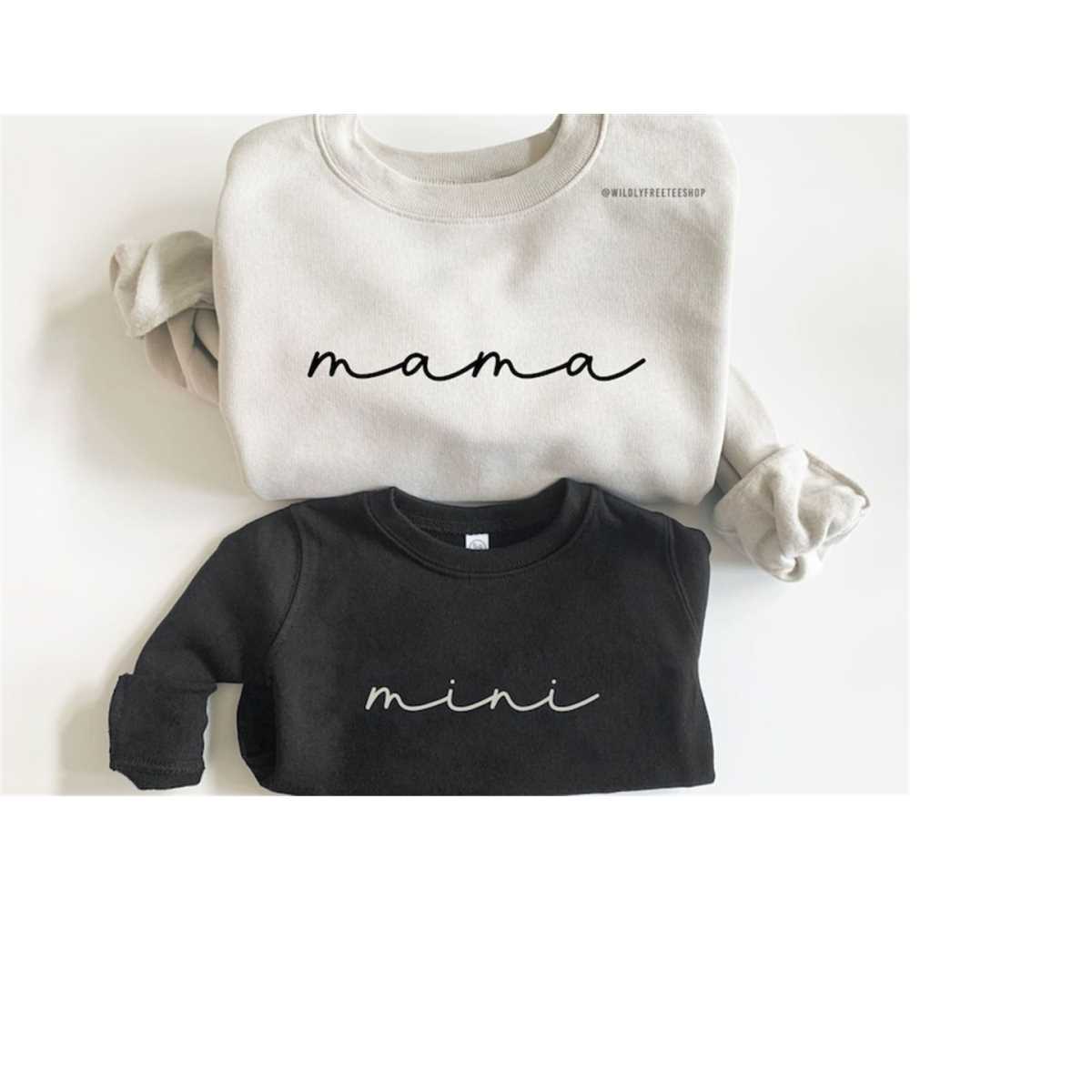 Mommy and Me Outfits, Matching Mama Mini Sweatshirts, Mama S | Inspire ...