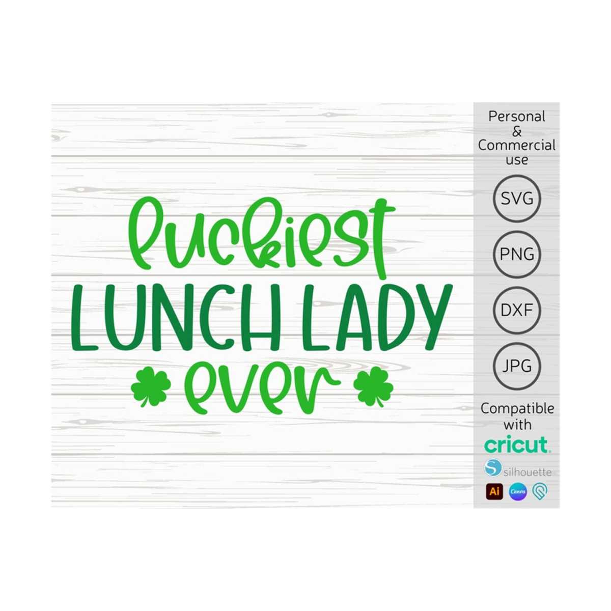 Luckiest Lunch Lady Ever svg, Lunch Lady svg, Lunch Lady St | Inspire ...