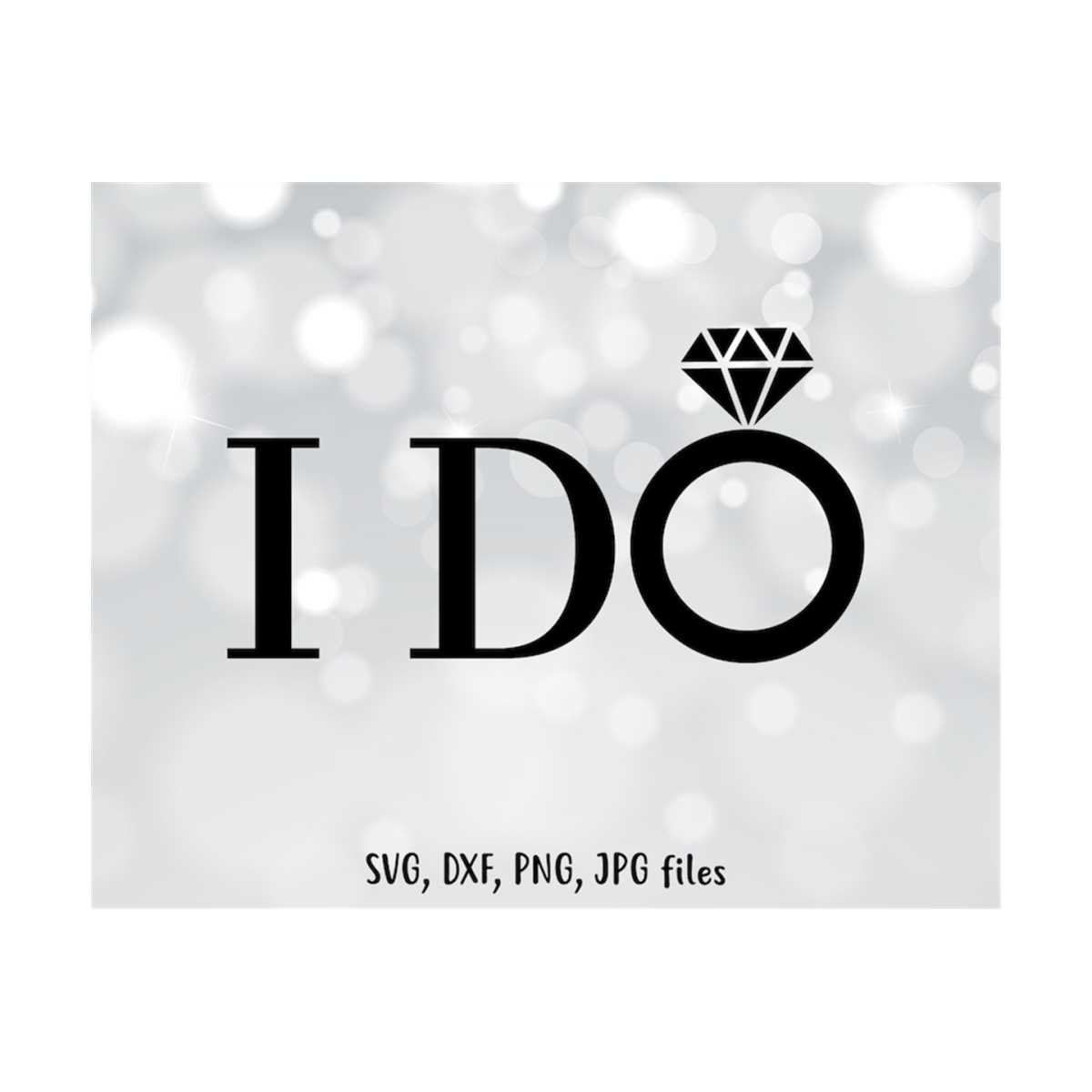 I Do SVG, Wedding SVG, Wedding svg File, I Do Iron On, Brid | Inspire ...