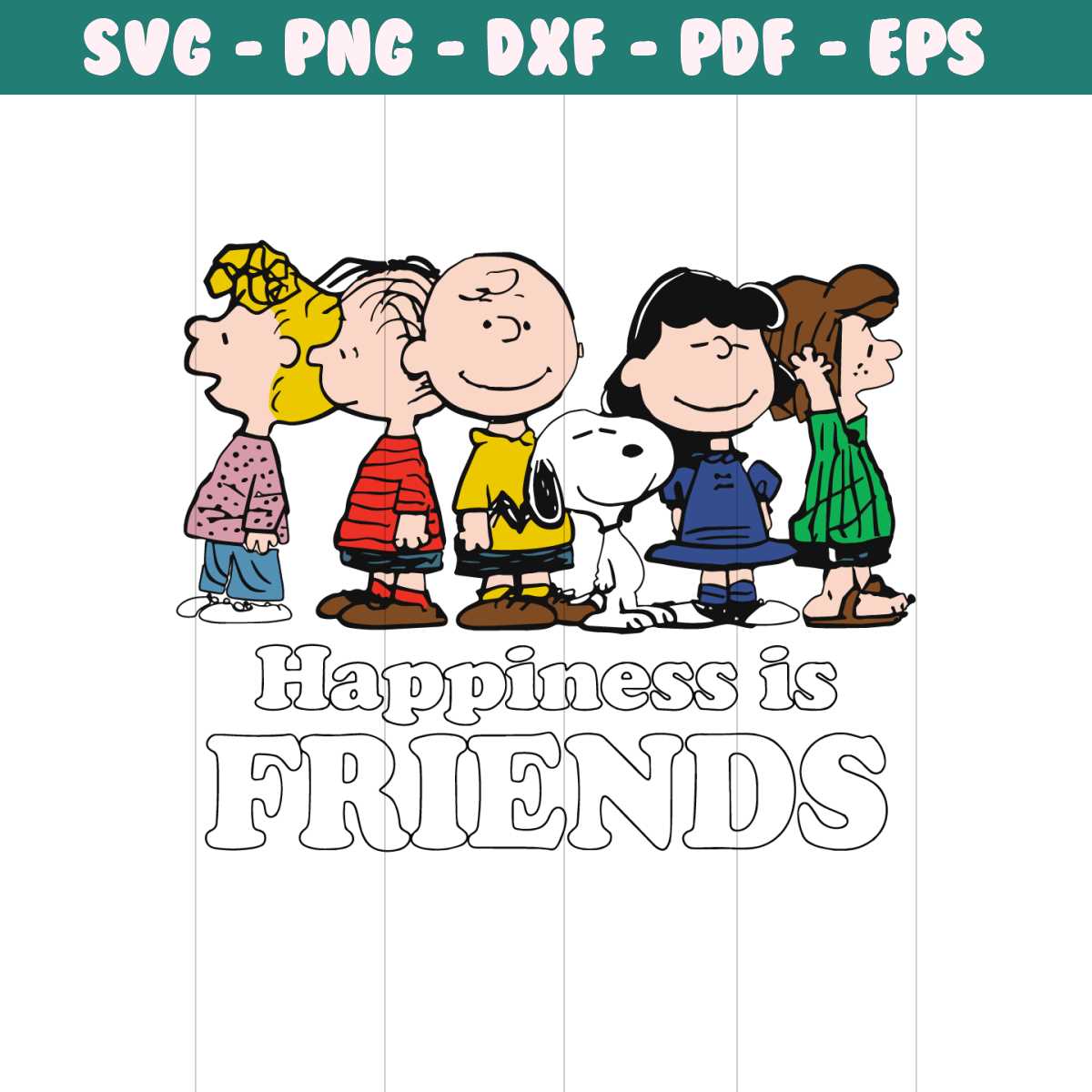 The Peanuts 2D Happiness Is Friend SVG File For Cricut | Inspire Uplift