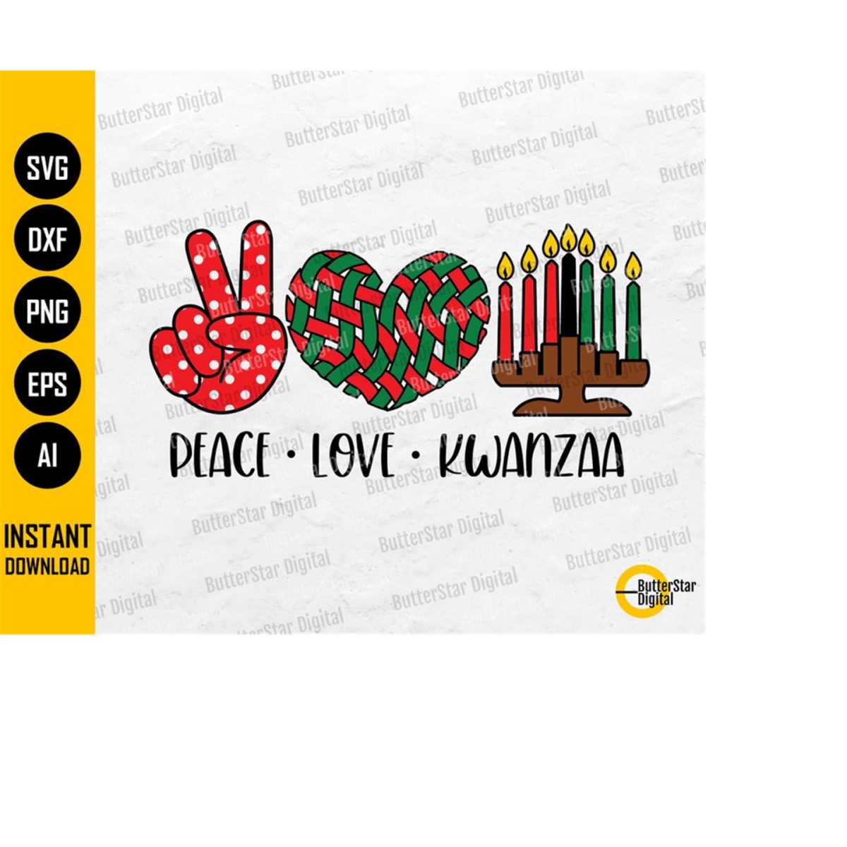 Peace Love Kwanzaa SVG | Cute Funny Kwanzaa | African Americ | Inspire ...
