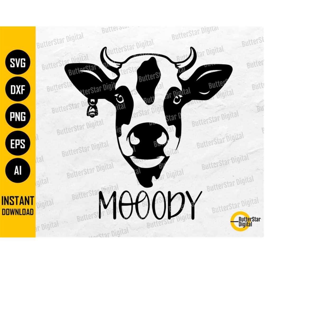Mooody SVG | Moody SVG | Cute Funny Cow T-Shirt Vinyl Clip A | Inspire ...