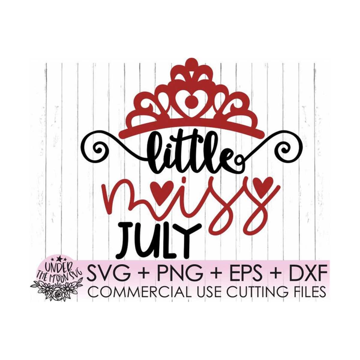 Little Miss July Svg ,Little Miss Svg, Birthday Svg,JulyBaby - Inspire ...