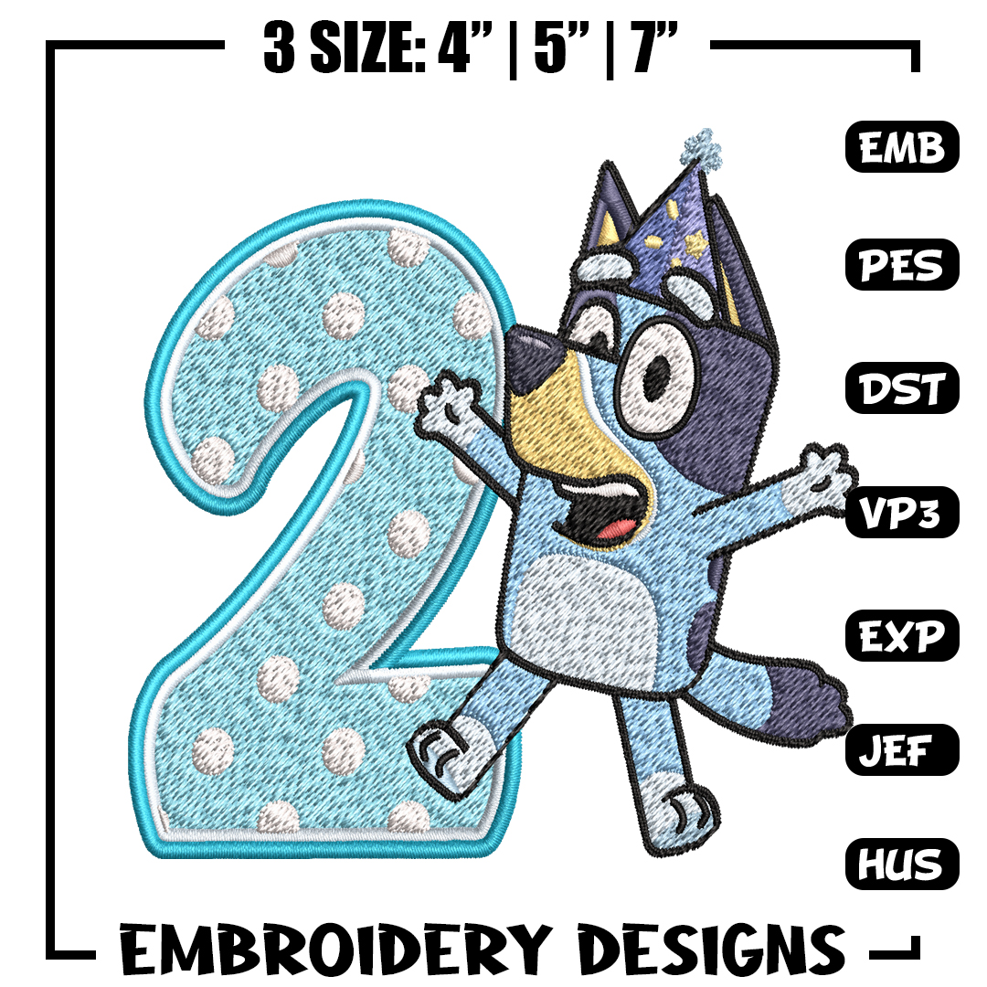 Bluey 2nd Birthday Embroidery design, Bluey Cartoon Embroide | Inspire ...