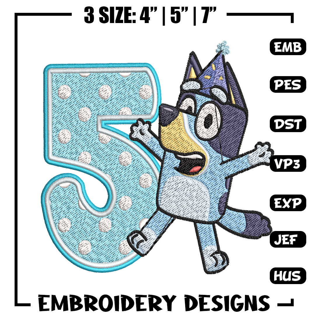 Bluey 5th Birthday Embroidery design, Bluey Cartoon Embroide | Inspire ...