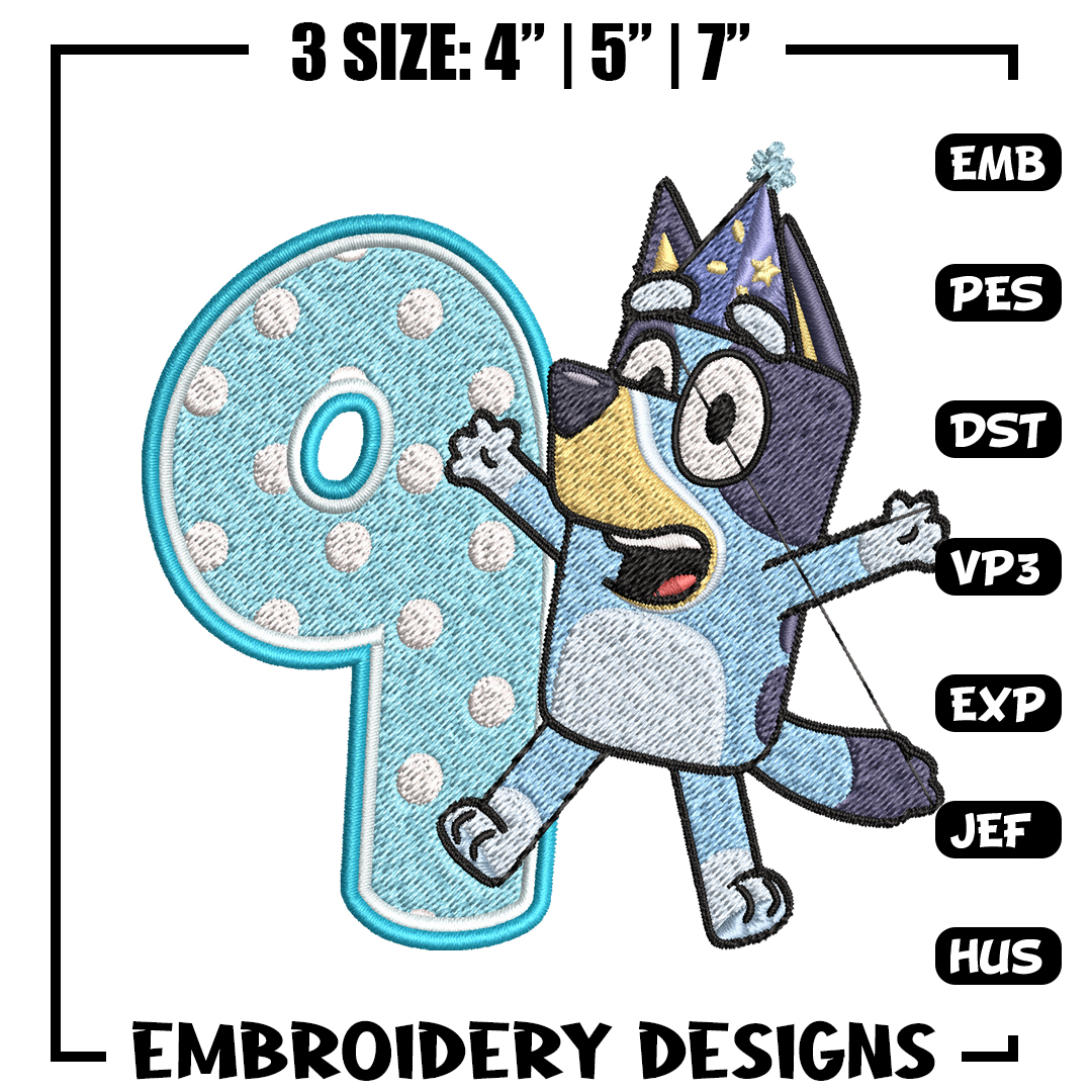 Bluey 9th Birthday Embroidery design, Bluey Cartoon Embroide | Inspire ...