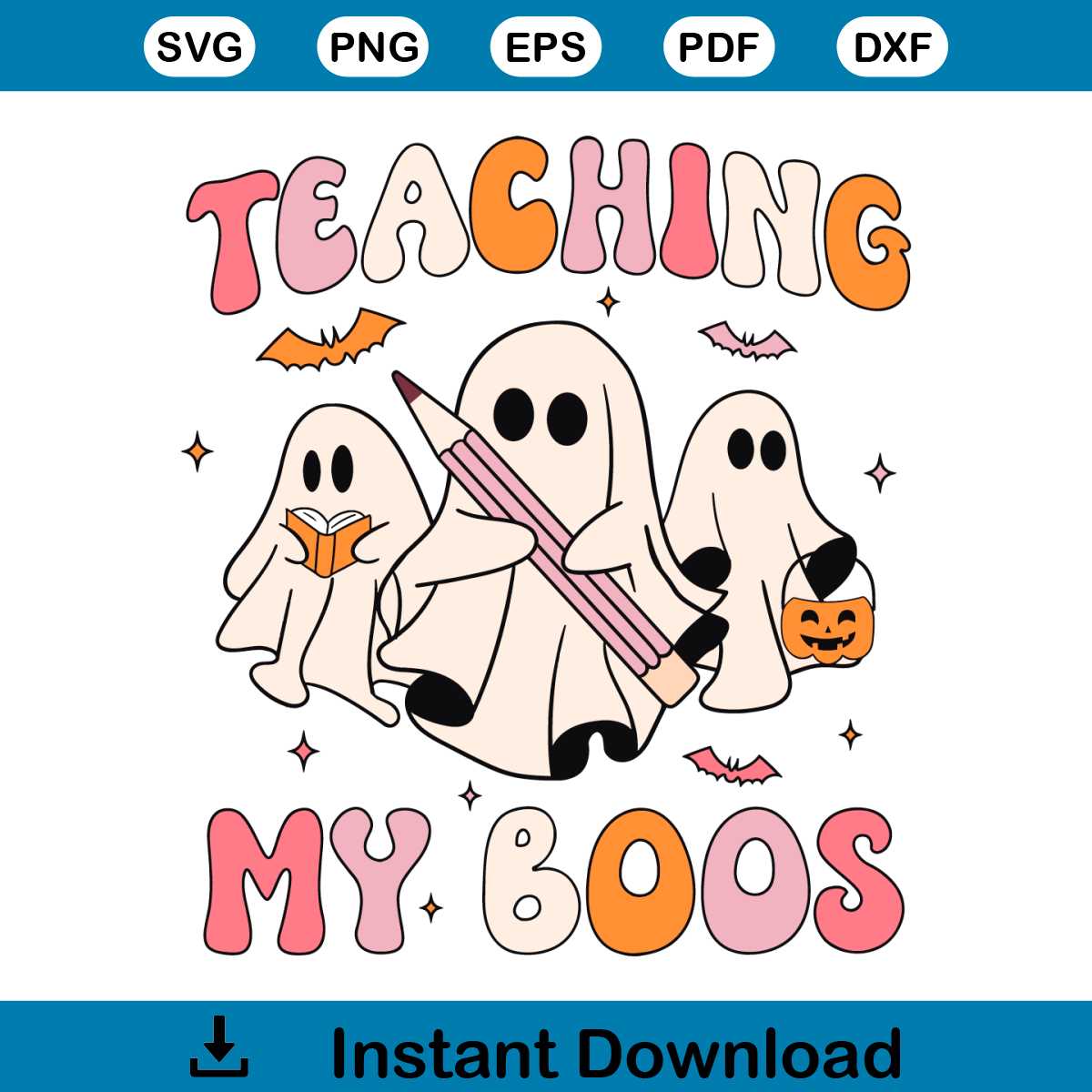 Teaching My Boos SVG Cute Ghost Teacher Halloween SVG | Inspire Uplift