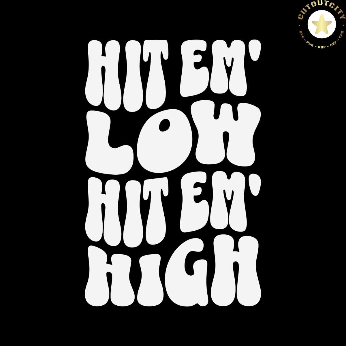 Hit Em Low Hit Em High Philly Fans Svg Digital File | Inspire Uplift