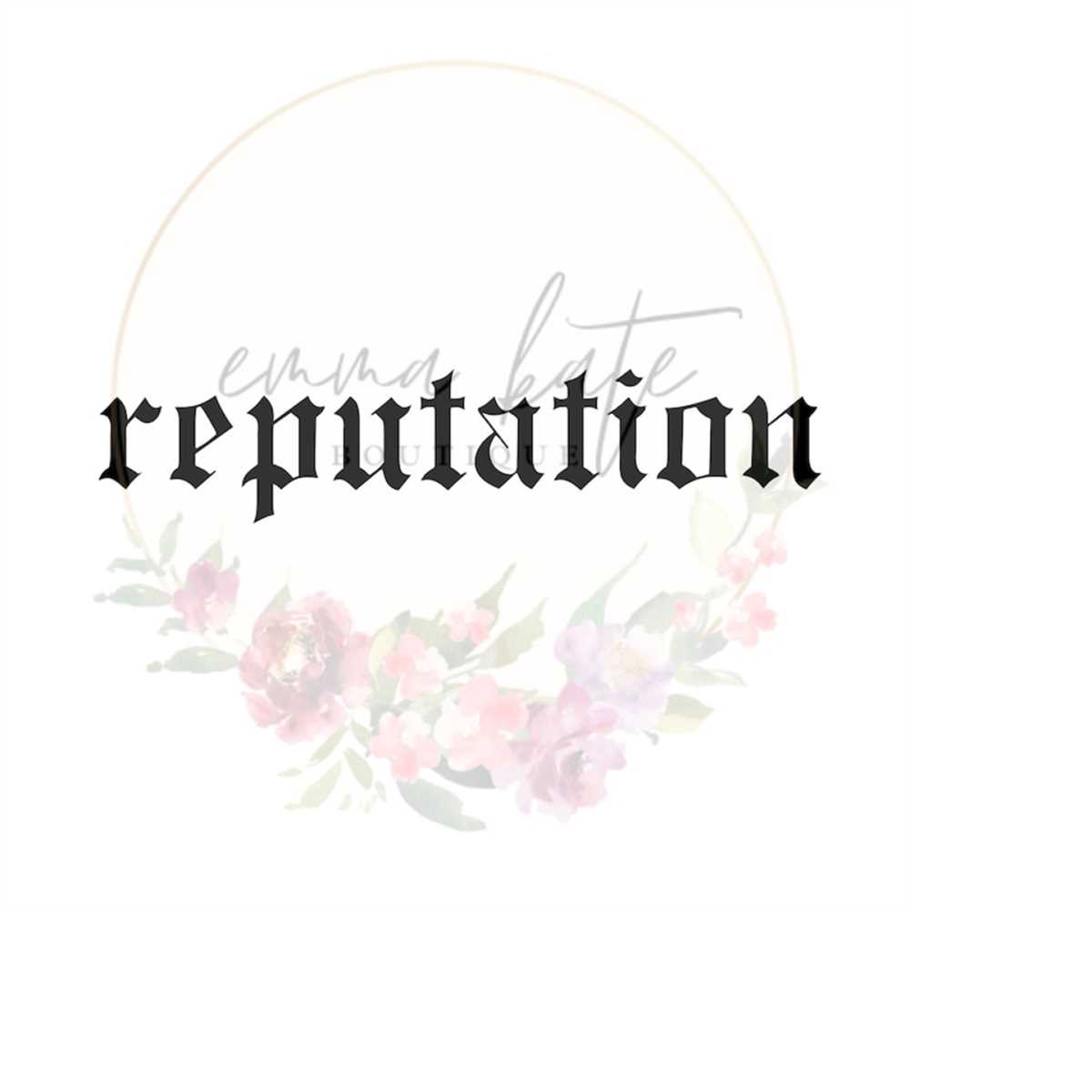 Reputation SVG, Reputation PNG, Reputation htv, File for Cri | Inspire ...