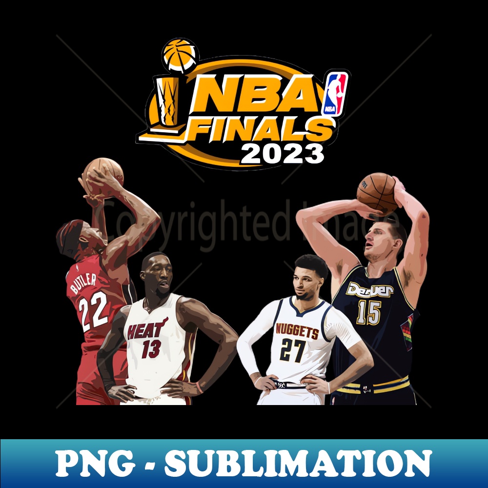 NBA Finals 2023 - Sublimation Ready PNG - Instant Digital Do | Inspire ...
