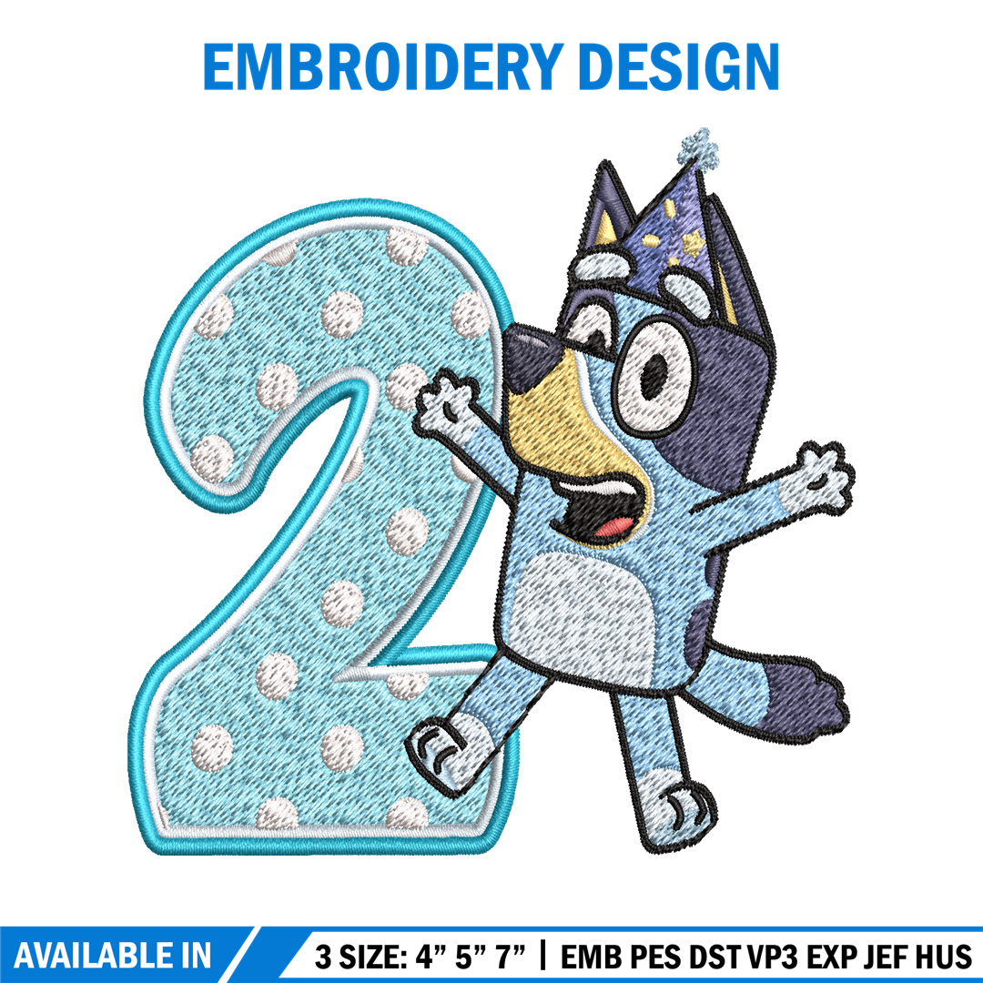 Bluey 2nd Birthday Embroidery design, Bluey Cartoon Embroide | Inspire ...