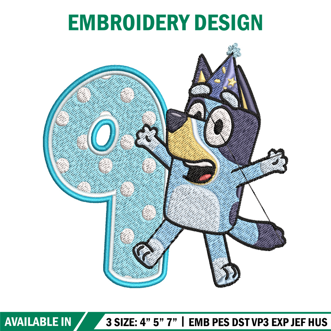 Bluey 9th Birthday Embroidery design, Bluey Cartoon Embroide | Inspire ...