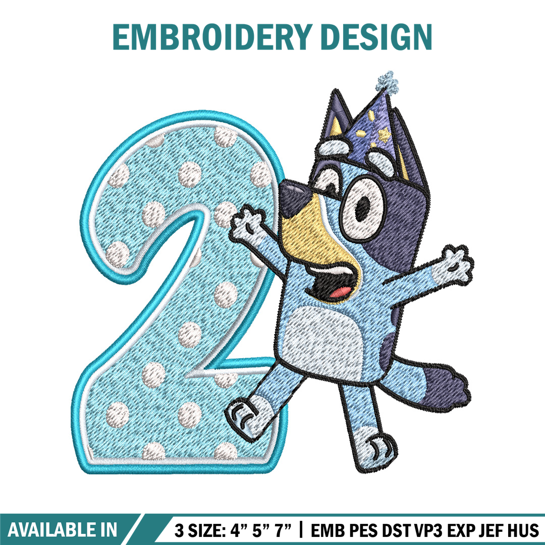 Bluey 2nd Birthday Embroidery design, Bluey Cartoon Embroide | Inspire ...